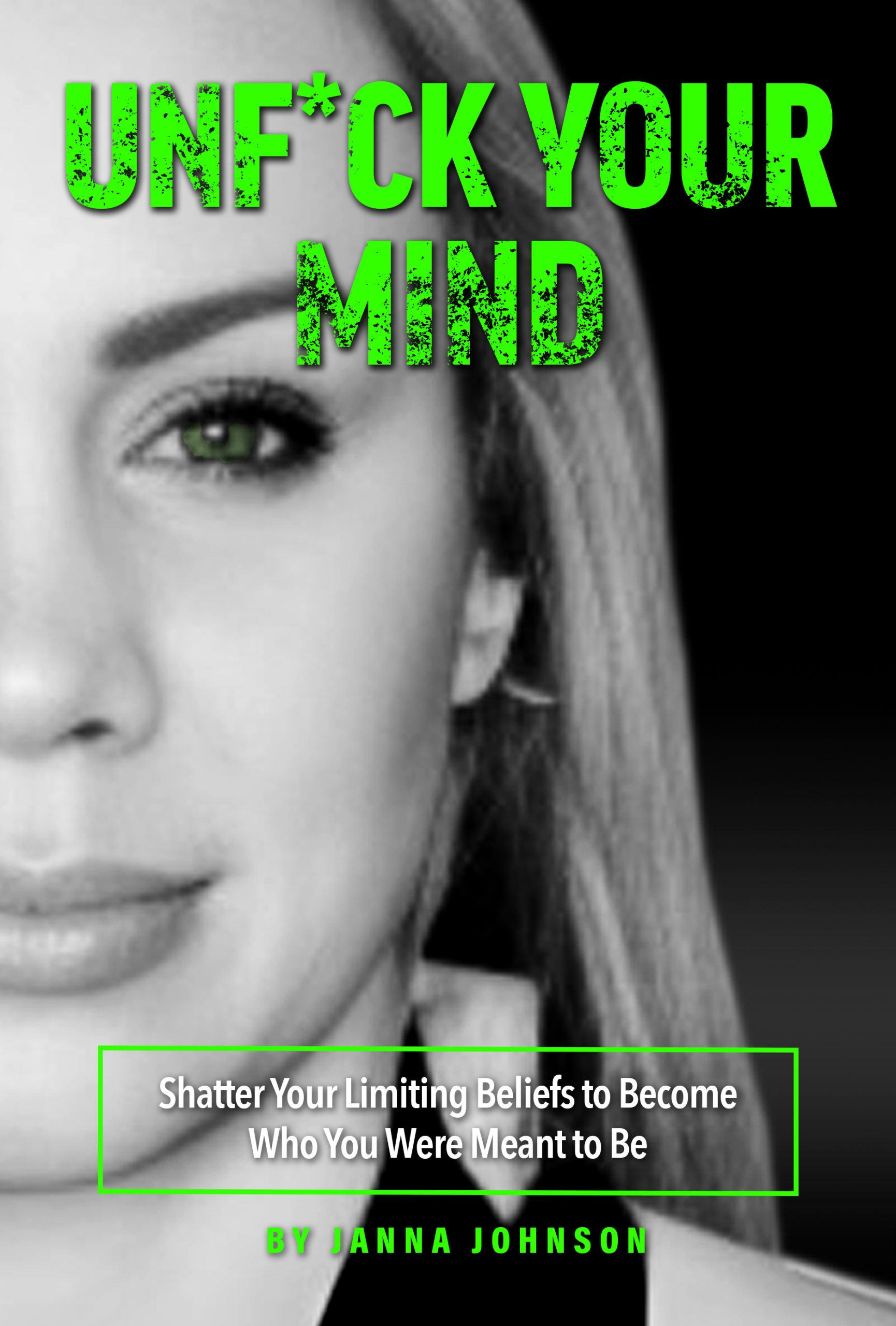 UNF*CK YOUR MIND is here & ready for YOU! - Revive by Janna